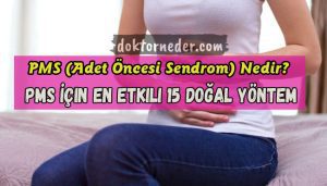 PMS Nedir? | Güncel Sağlık Haberleri